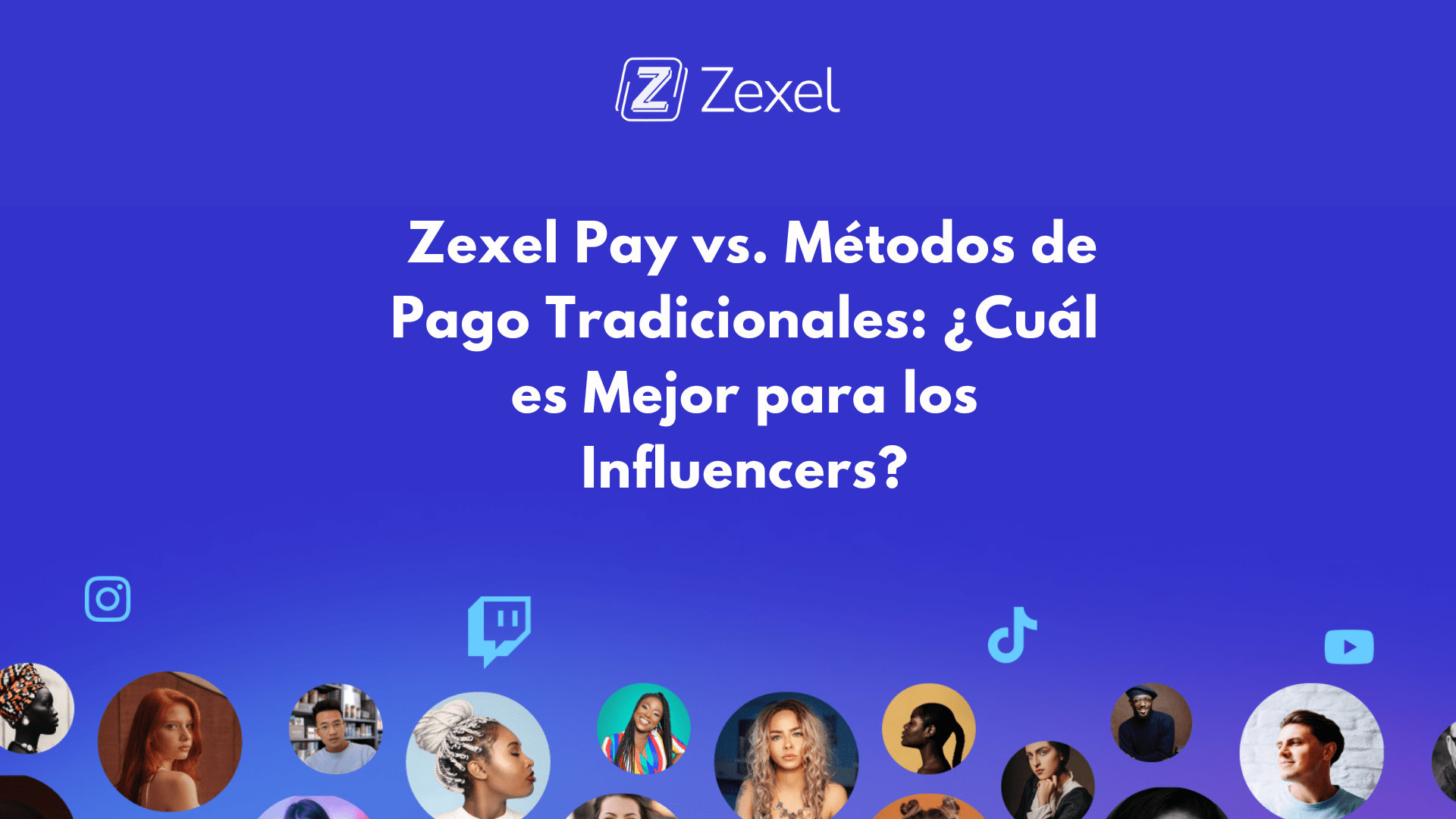 Guíapara Configurar tu Cuenta Zexel Pay para Pagos a Influencers